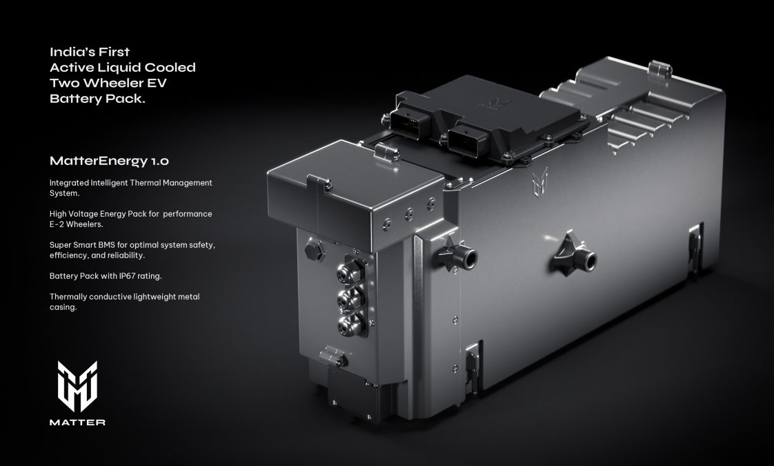 Matter showcases active liquid-cooled 2-Wheeler EV battery pack Matter ...