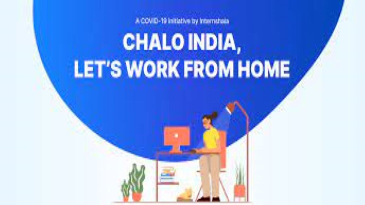 Internshala launches ‘Chalo India, Let’s Work From Home’ to offer over ...