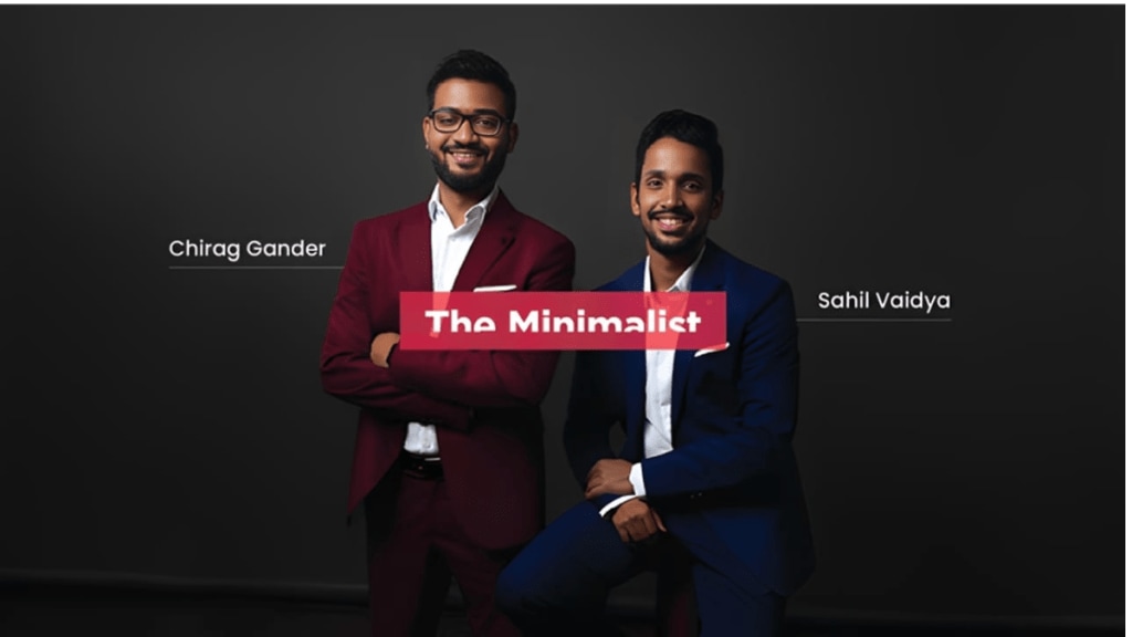 Meet Chirag Gander and Sahil Vaidya, the IITians behind The Minimalist ...