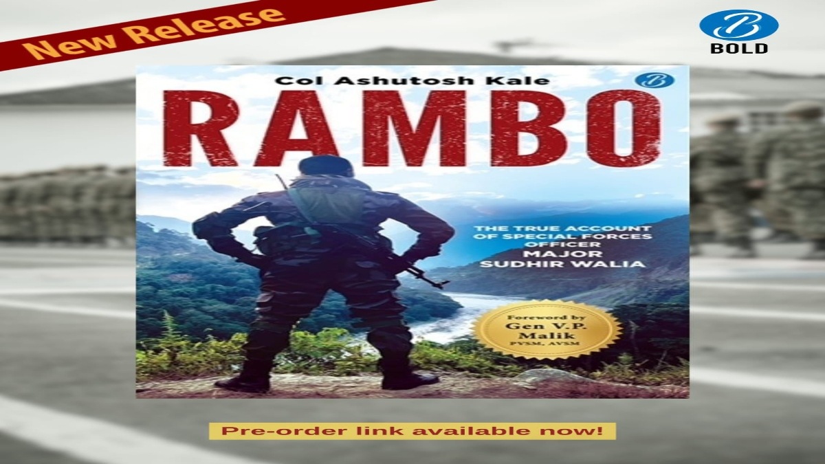 Rambo: A book on the life of Maj Sudhir Walia, AC, SM (Bar) - Defence ...