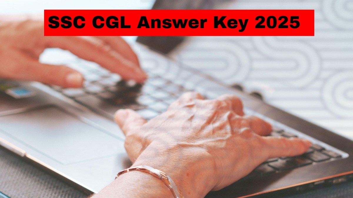 SSC CGL answer key 2025: SSC releases tier 1 answer key at ssc.gov.in ...